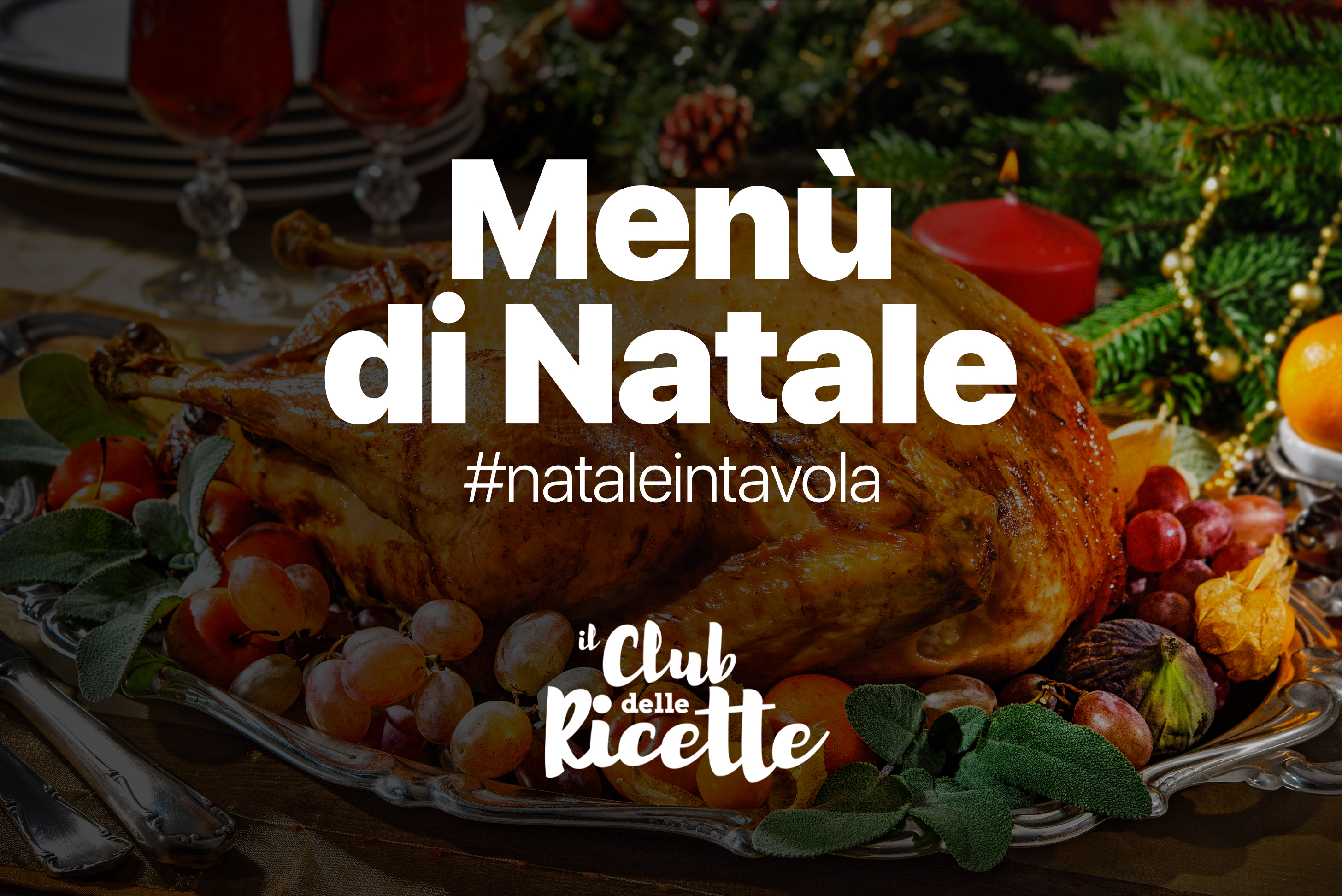 Ricette di Natale 2023 - Il Club delle Ricette